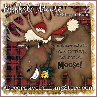 Buffalo Moose Painting Pattern Tutorial by Sharon Bond of Christmas ...