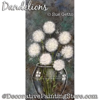 Dandelions Painting Pattern Tutorial by Sue Getto for bouquet of dandelion puffs in a glass vase ...